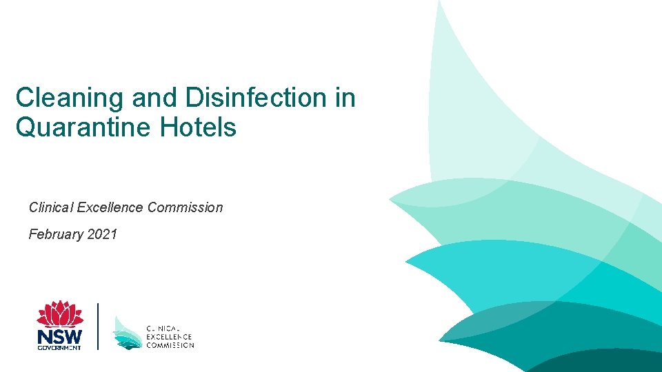 Cleaning and Disinfection in Quarantine Hotels Clinical Excellence