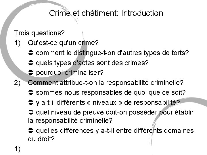 Crime et chtiment Introduction Trois questions 1 Questce