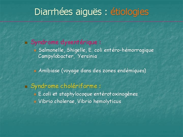 ENTEROCOLITES INFECTIEUSES MALADIES INFLAMATOIRES DE LINTESTIN Dr Monica