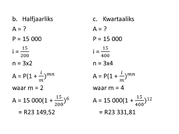 Finansile Wiskunde 2 Saamgestelde rente Voorbeeld 1 Piet