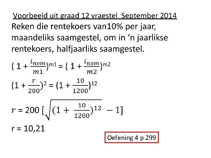 Finansile Wiskunde 2 Saamgestelde rente Voorbeeld 1 Piet