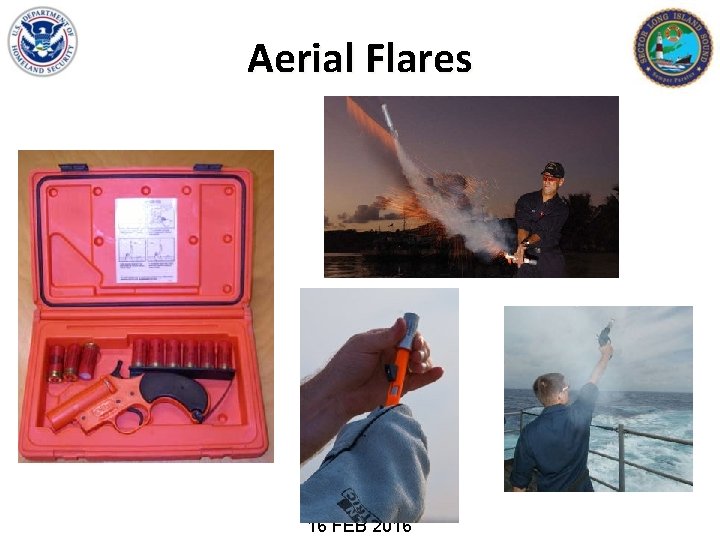 Flare Sighting and Reporting 16 FEB 2016 Objectives