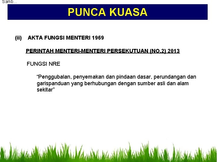 PEMBENTANGAN UNIT SUMBER AIR 1 KANDUNGAN RANG UNDANGUNDANG