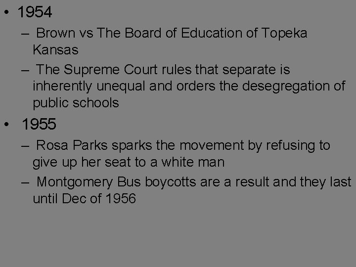 Civil Rights Timeline 1954 Brown vs The Board