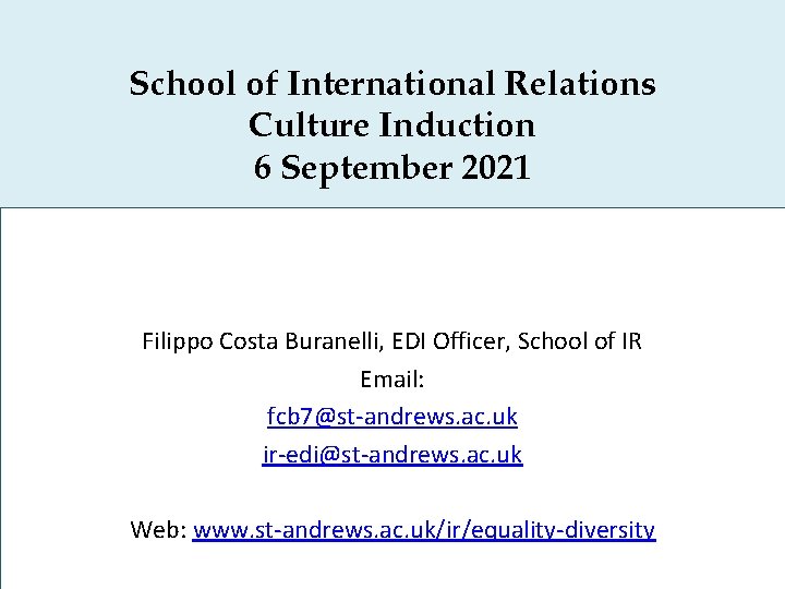 School of International Relations Culture Induction 6 September