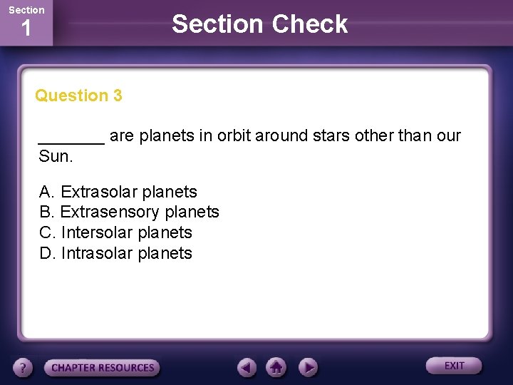 Table of Contents The Solar System Section 1