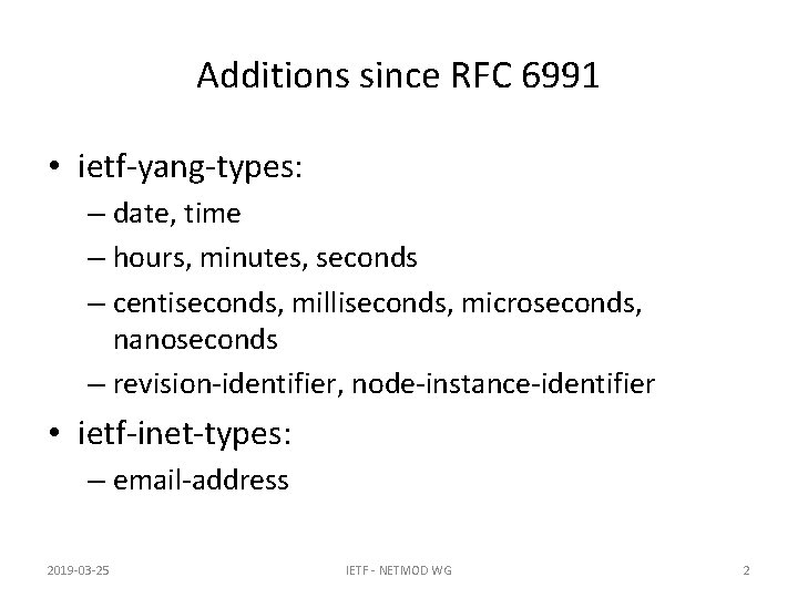 Common YANG Data Types draftschoenwnetmodrfc 6991 bis01 Jrgen