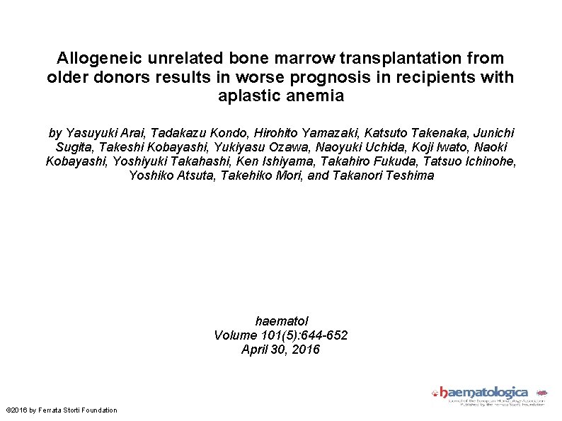 Allogeneic unrelated bone marrow transplantation from older donors