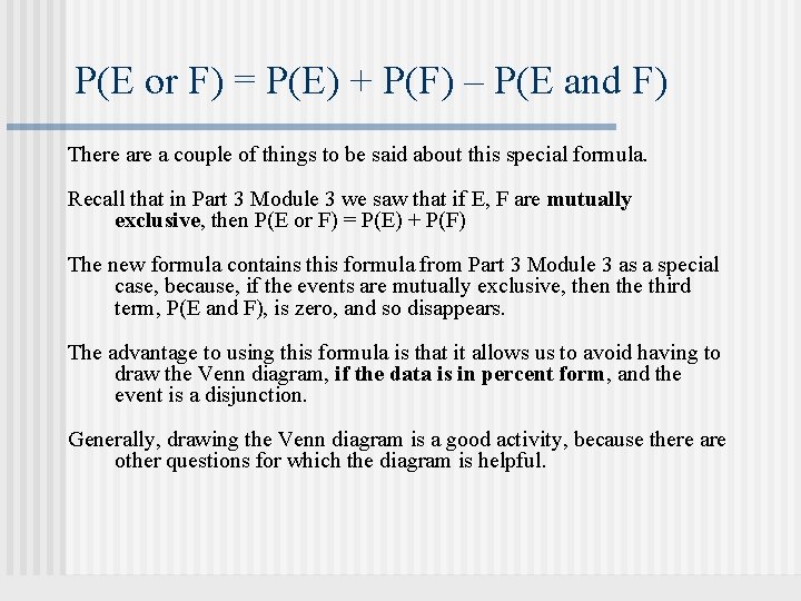 Part 3 Module 4 Probability of disjunctions complements
