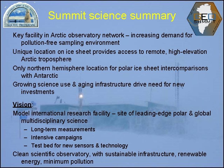 Executive Summary Roger Summit Station is an essential