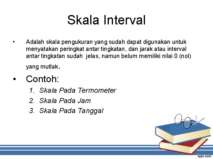 Skala Pengukuran Dan Instrumen Penelitian Sri Hermawati Metodologi