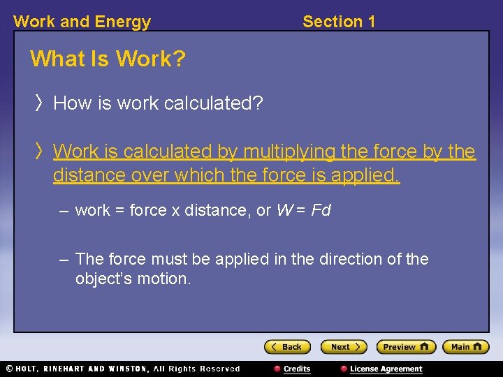 Work and Energy Section 1 What Is Work
