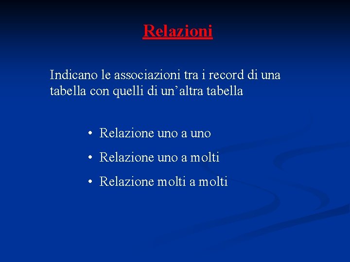 DATABASE Sistemi di gestione di basi di dati