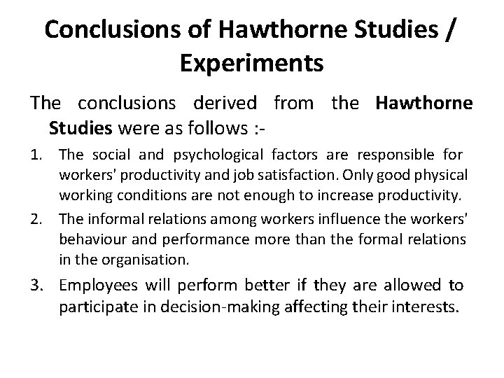 Hawthorne Experiments The Human Relations Movement began with