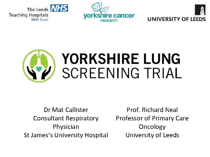 Dr Mat Callister Consultant Respiratory Physician St Jamess