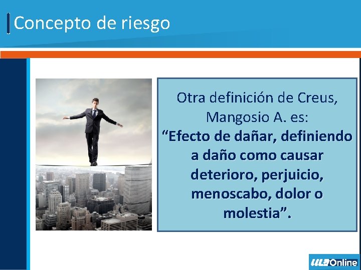 Concepto de riesgo y su clasificacin Objetivo de