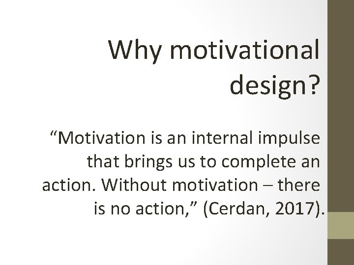 Design for Motivation using Kellers ARCS Model By
