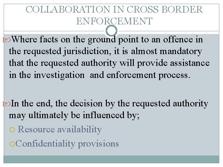 CROSS BORDER INFORMATION SHARING DRAFT FRAMEWORK 6 th