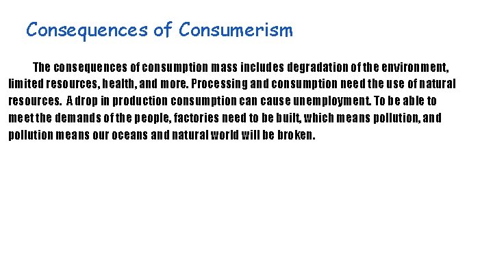The Evils Of Consumerism The debt that comes