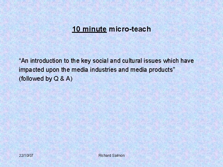 10 minute microteach An introduction to the key
