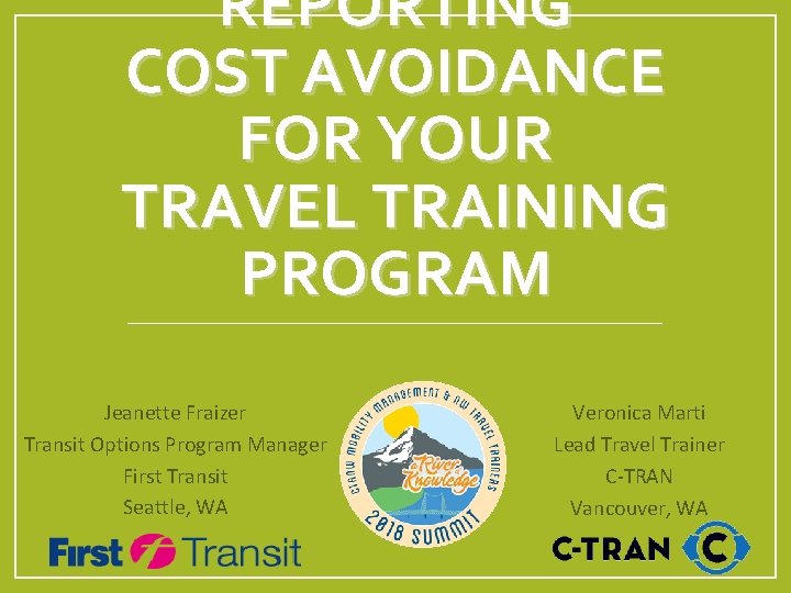 REPORTING COST AVOIDANCE FOR YOUR TRAVEL TRAINING PROGRAM