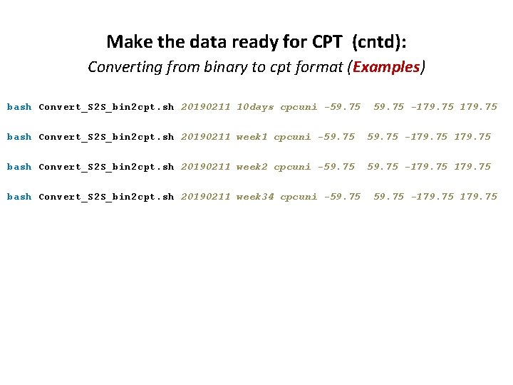 CPT based SubSeasonal Forecasting Scripts NOAAs CPC International