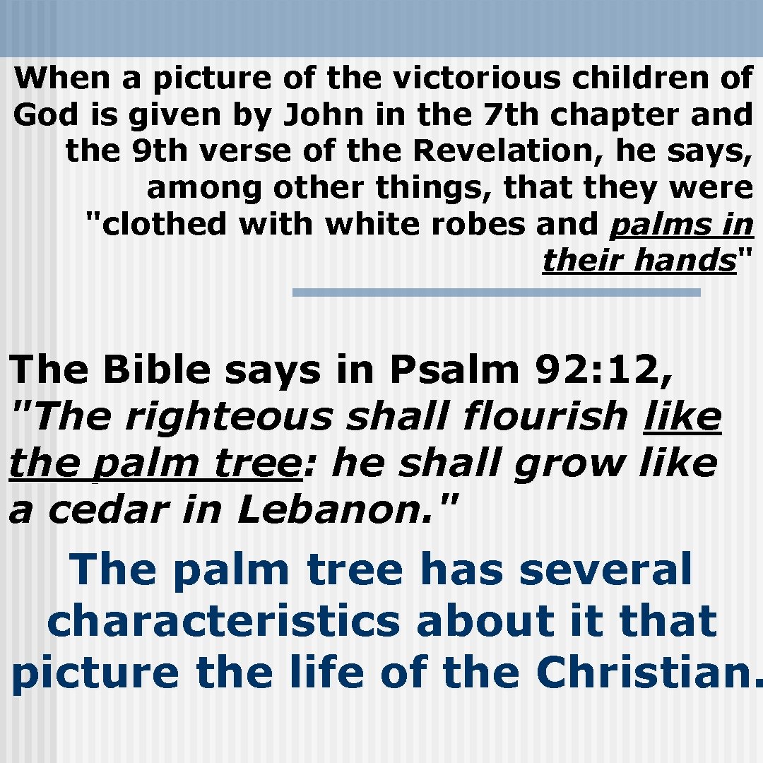 The Palm Tree Pastor Rex Deckard Calvary Apostolic