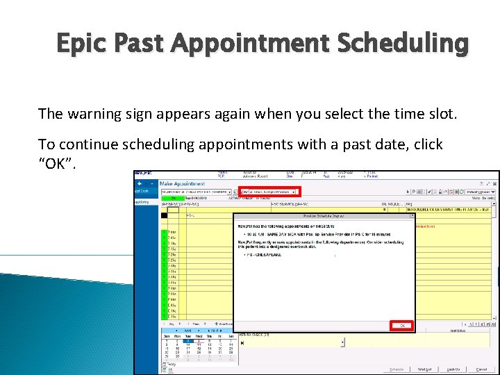 Lesson 5 Epic Past Appointment Scheduling Epic Past
