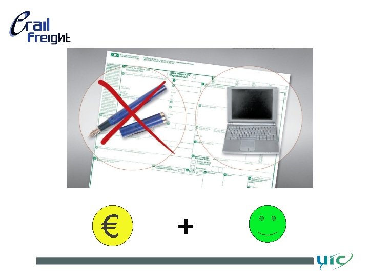 Paperless Transport The eRail Freight project 10 th