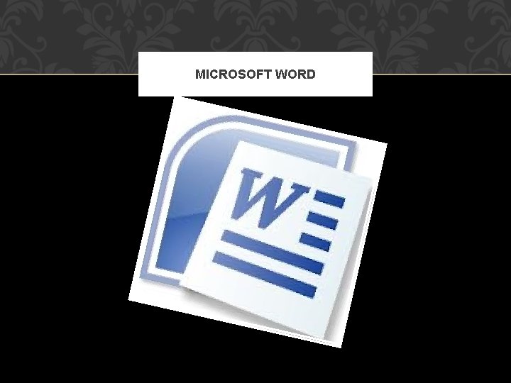 Microsoft Office Microsoft Word es un software que