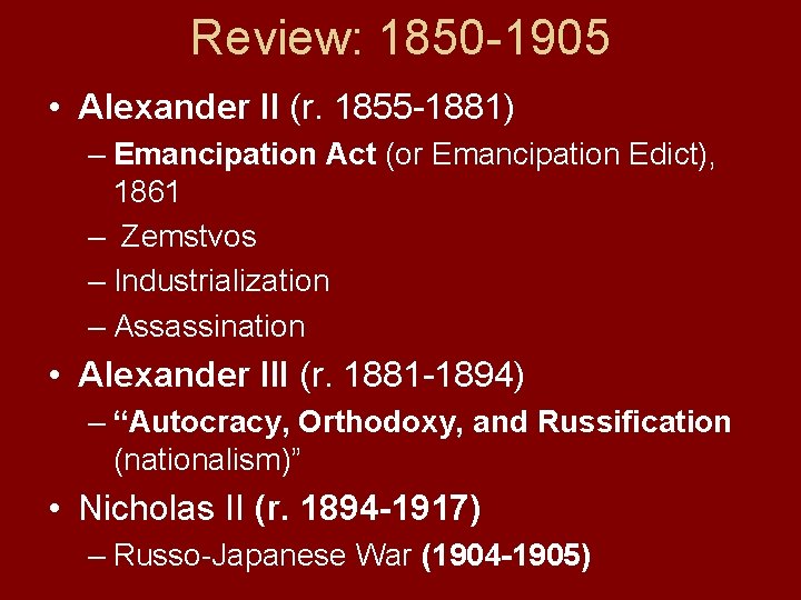 The Russian Revolution Review 1850 1905 Alexander II