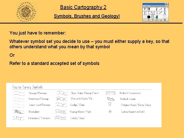 Basic Cartography 2 Symbols Brushes and Geology At