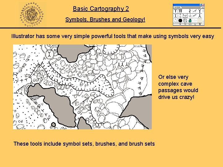 Basic Cartography 2 Symbols Brushes and Geology At