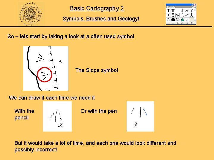 Basic Cartography 2 Symbols Brushes and Geology At