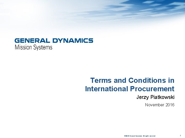Terms and Conditions in International Procurement Jerzy Piatkowski