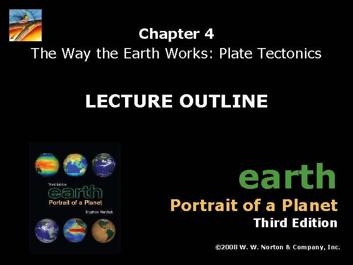 Chapter 4 The Way the Earth Works Plate