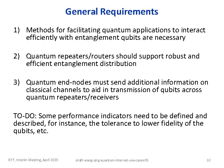 Applications and Use Cases for the Quantum Internet
