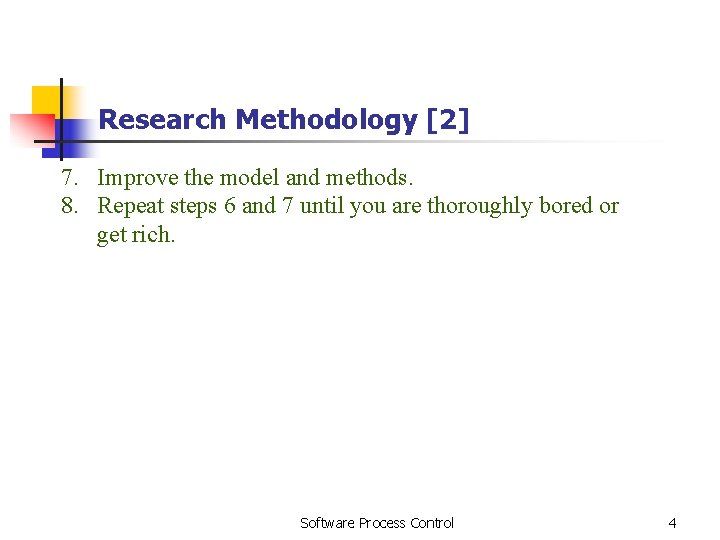 Newtons Law of Motion in Software Development Processes
