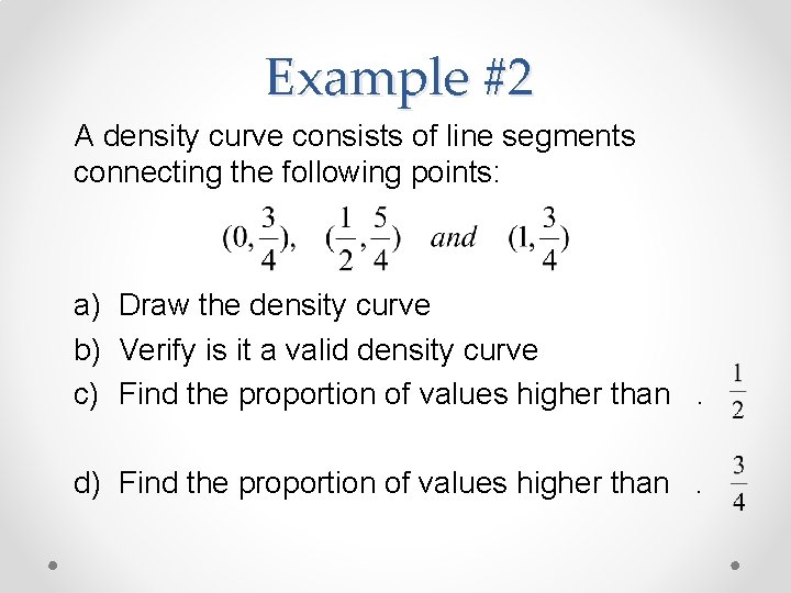 Unit 2 Density Curves and the Normal Distribution