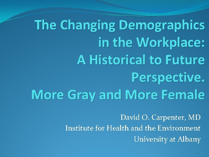 The Changing Demographics in the Workplace A Historical