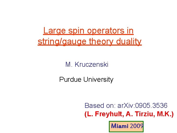 Large spin operators in stringgauge theory duality M