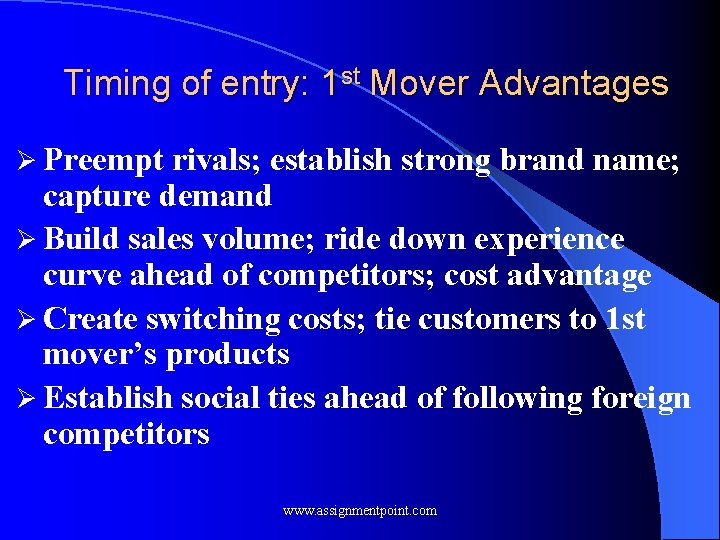 Presentation on Market Entry www assignmentpoint com Three
