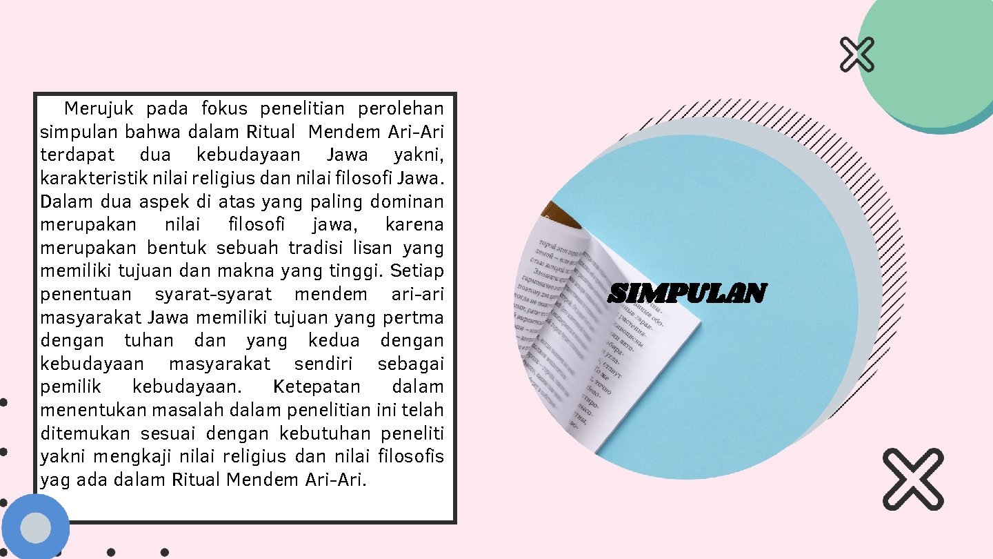 RITUAL MENDEM ARIARI SEBAGAI AKTUALISASI NILAI RELIGIUS DAN