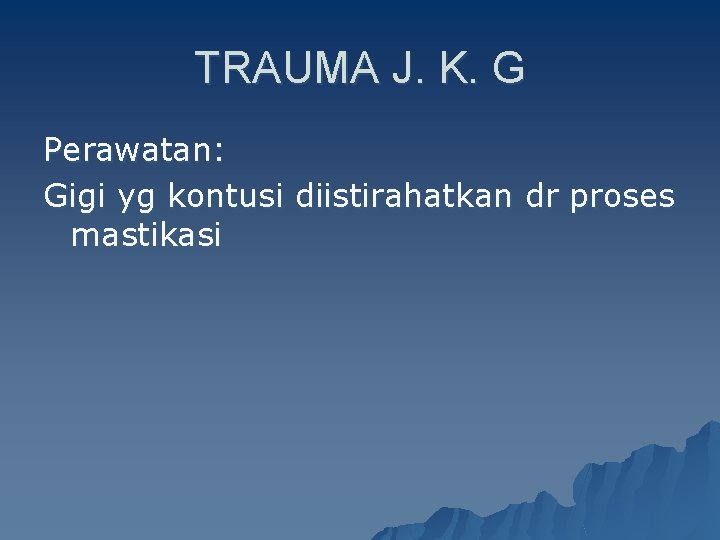 FAKTOR 2 PENYEBAB KERUSAKAN JARINGAN KERAS GIGI JARINGAN