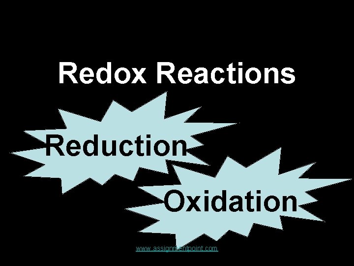 Redox Reactions Reduction Oxidation www assignmentpoint com GCSE