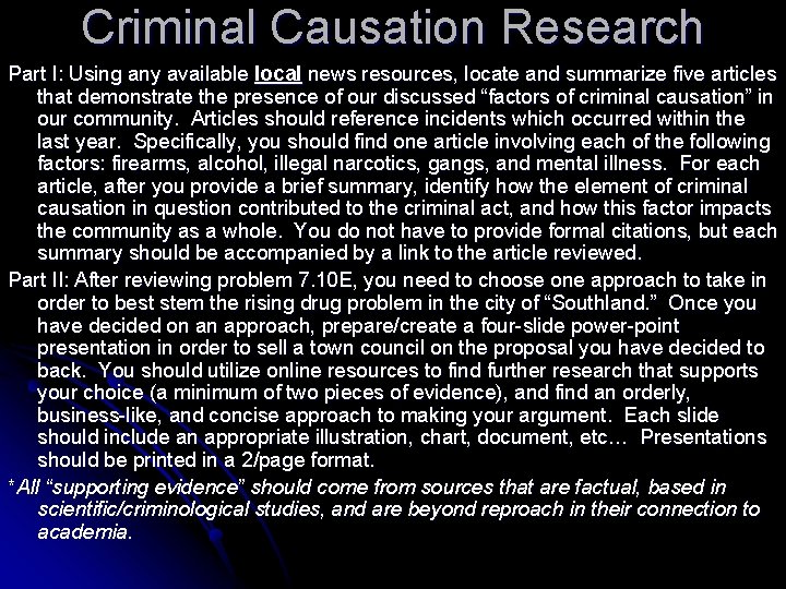 Criminal Causation Research Part I Using any available