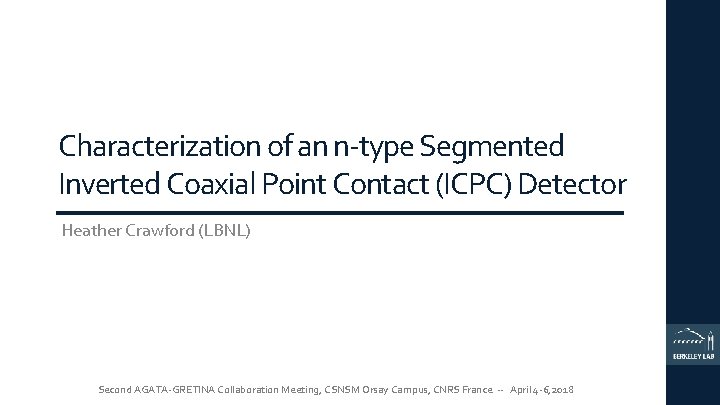 Characterization of an ntype Segmented Inverted Coaxial Point