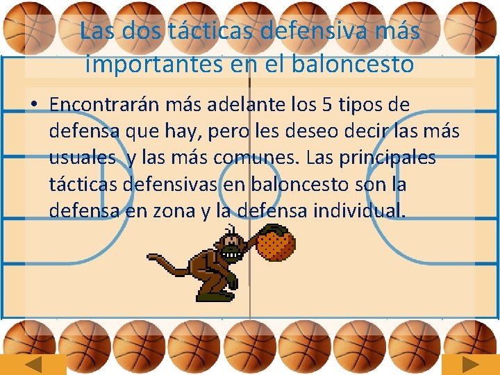El Baloncesto sus diferentes tipos de defensa y