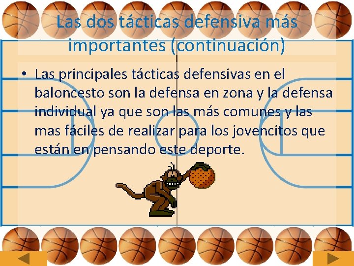 El Baloncesto sus diferentes tipos de defensa y