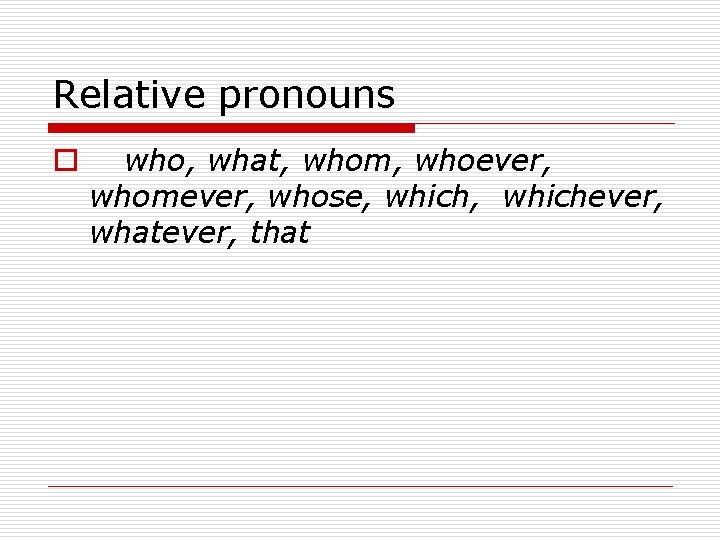 Clauses Phrases and Sentence Types Hurray A clause